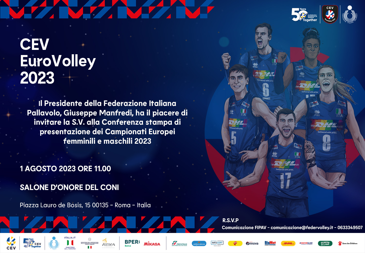 Martedì 1° agosto la conferenza stampa di presentazione dei Campionati Europei femminili e ...